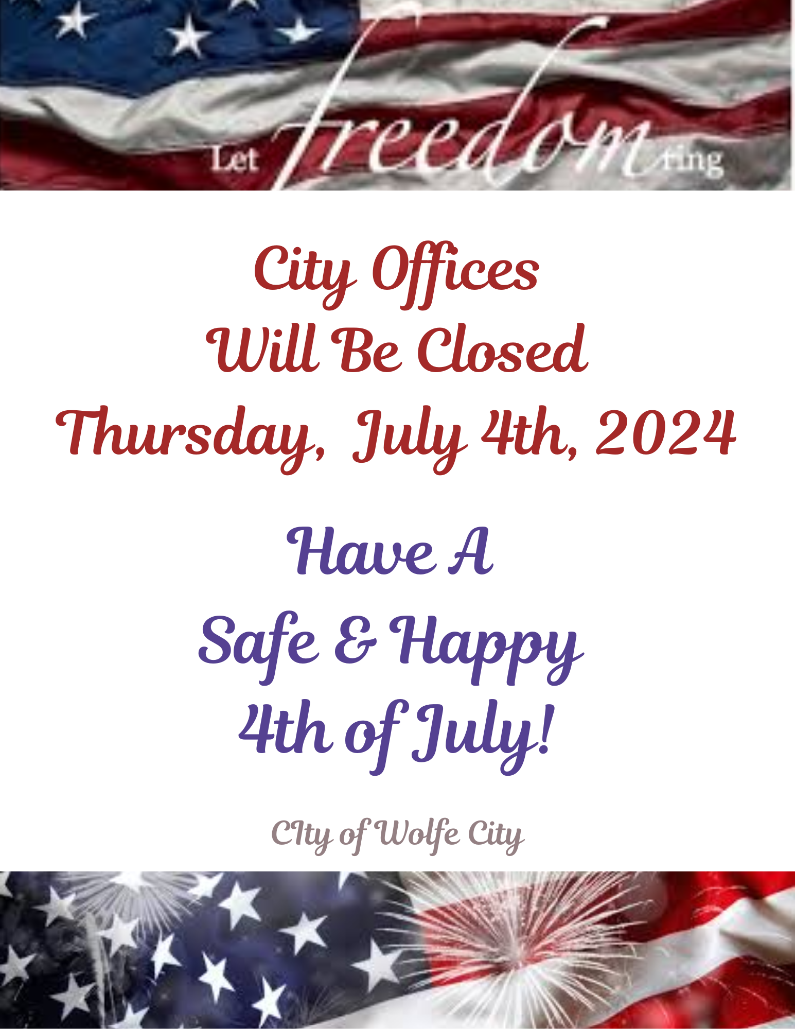 Fourth-of-July-Office-Closed – City of Wolfe City